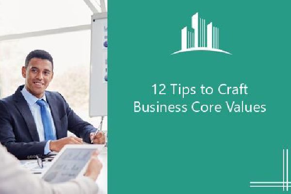 12 Tips to Craft Business Core Values | Melbado