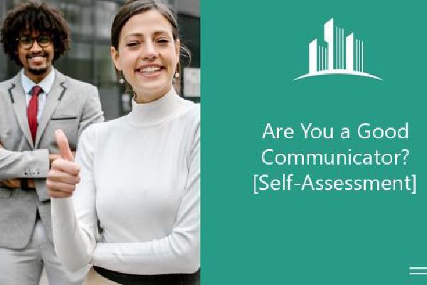 Are You a Good Communicator? [Self-Assessment] | Melbado