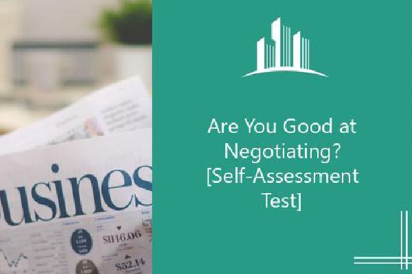 Are You Good at Negotiating? [Self-Assessment Test] | Melbado