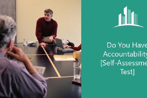 Do You Have Accountability? [Self-Assessment Test] | Melbado