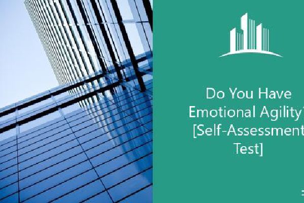 Do You Have Emotional Agility? [Self-Assessment Test] | Melbado