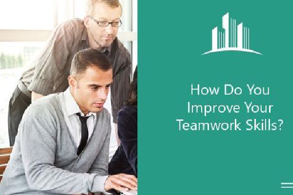 How Do You Improve Your Teamwork Skills? | Melbado