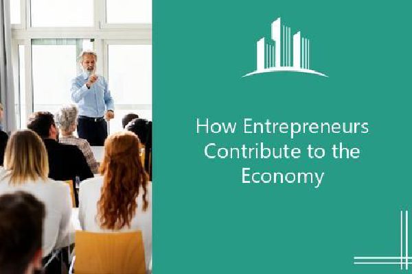 How Entrepreneurs Contribute to the Economy | Melbado