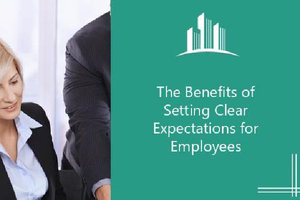 The Benefits of Setting Clear Expectations for Employees | Melbado