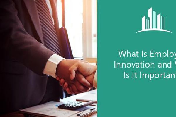 What Is Employee Innovation and Why Is It Important? | Melbado
