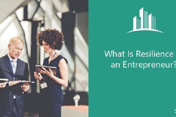 What Is Resilience as an Entrepreneur? | Melbado