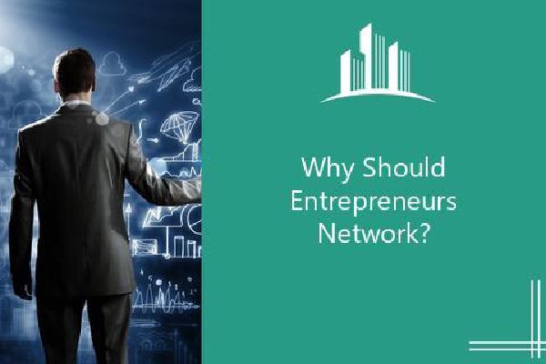 Why Should Entrepreneurs Network? | Melbado